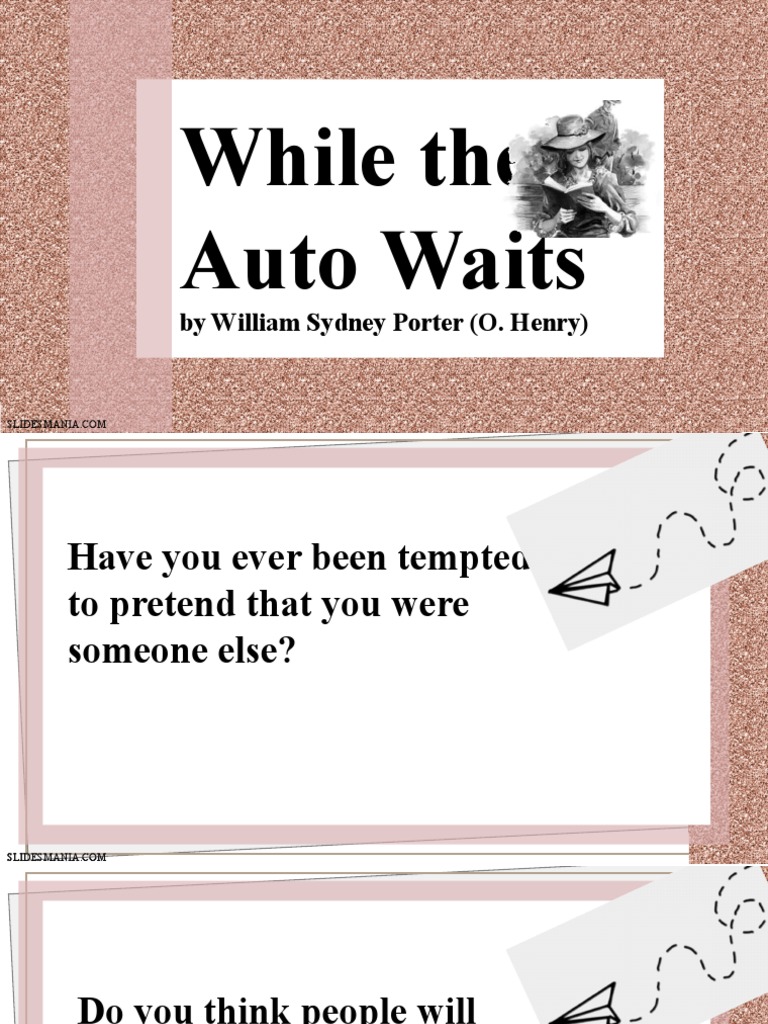 While The Auto Waits - Report | PDF | O. Henry