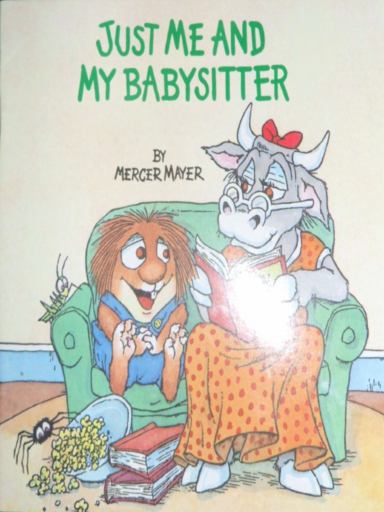 Little Critter-Just Me and My Babysitter | PDF