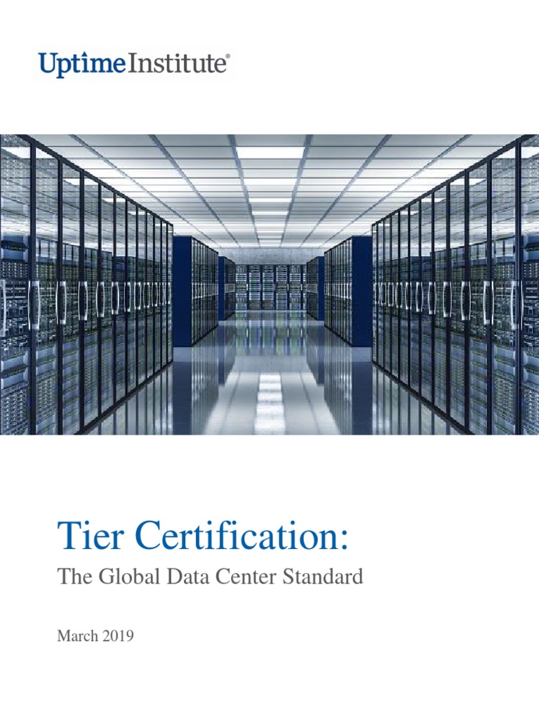 Tier Certification:: The Global Data Center Standard | PDF | Data ...