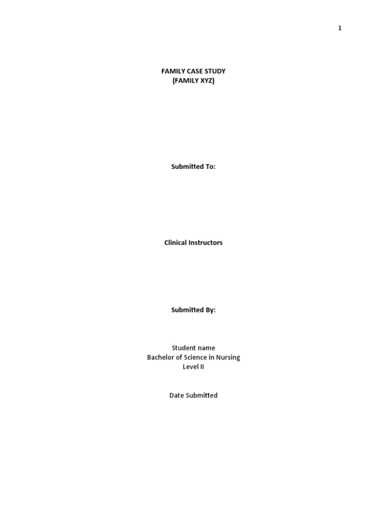 Family Case Study Sample | PDF | Family | Nursing