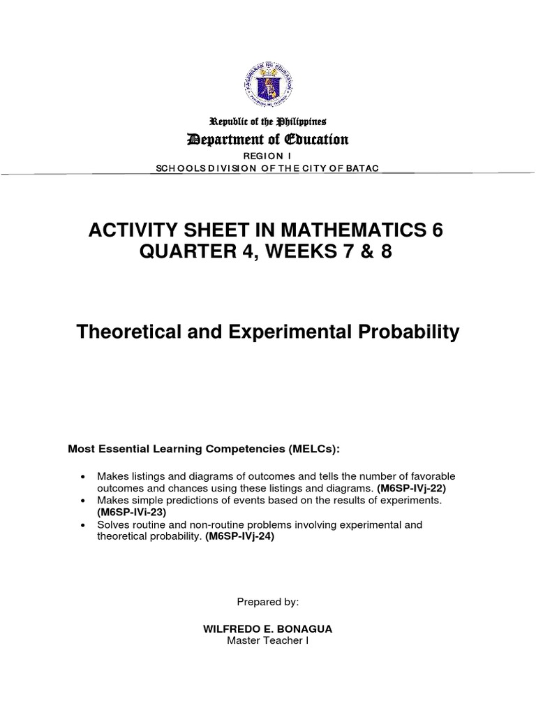 Activity Sheet in Mathematics 6 Quarter 4,: Weeks 7 & 8 | PDF | Probability | Experiment