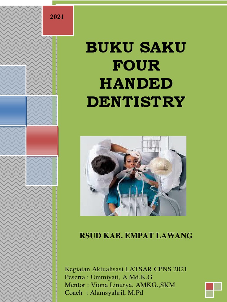 BUKU SAKU Four Handed Dentistry | PDF
