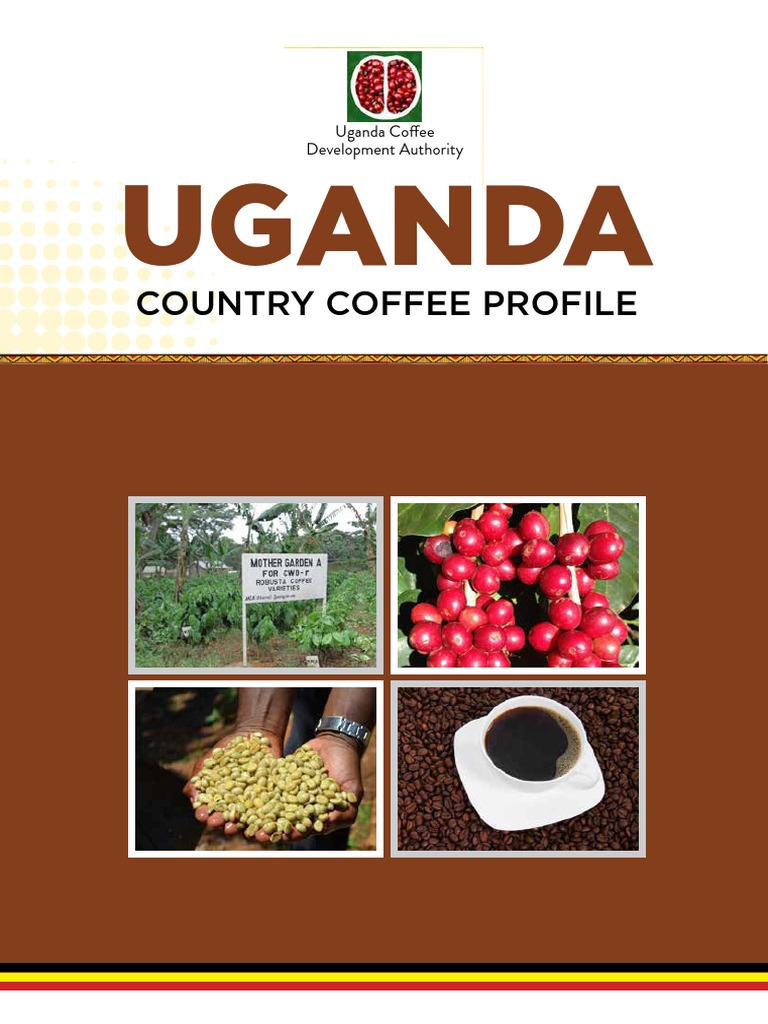 Uganda Country Coffee Profile - 1 | PDF | Coffee | Agriculture
