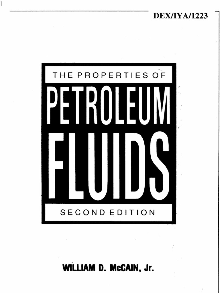 The Properties of Petroleum Fluids.-William D. McCain | PDF