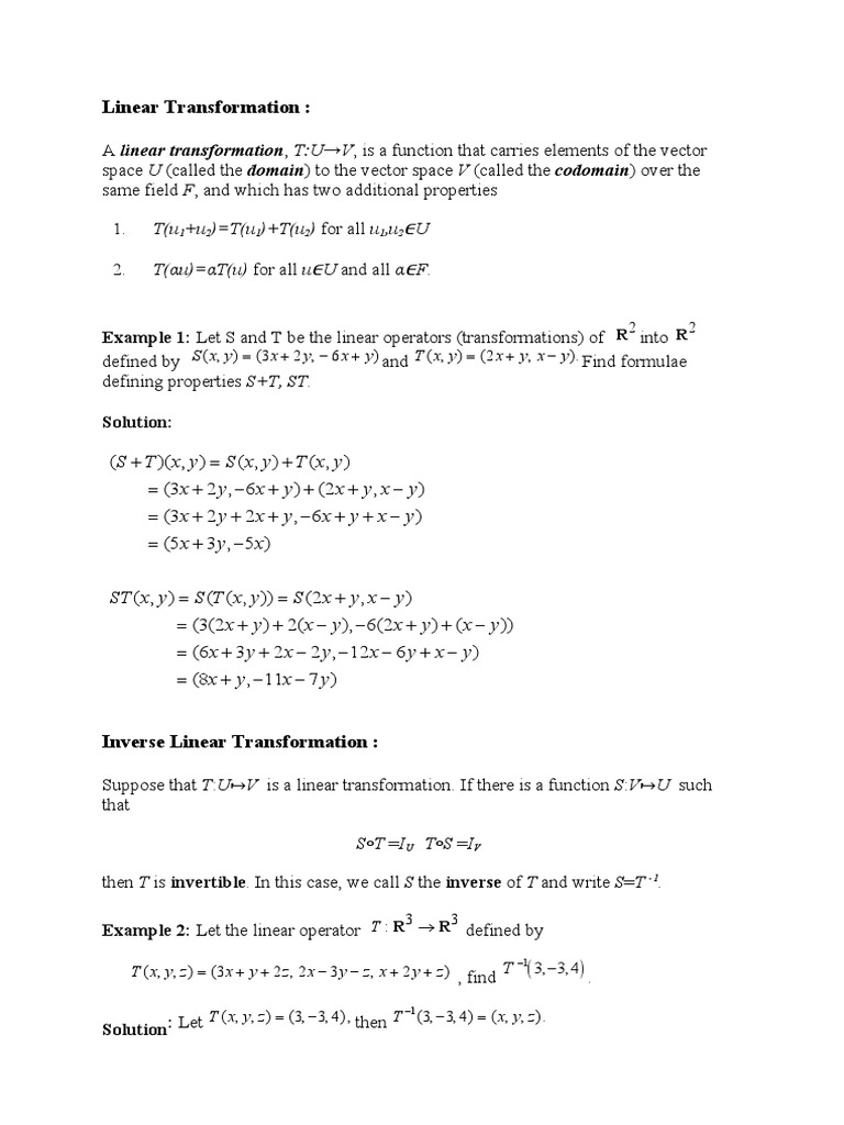 Linear Transformation:: T (u +u) =T (u) +T (u) for all u ,u U T (αu ...