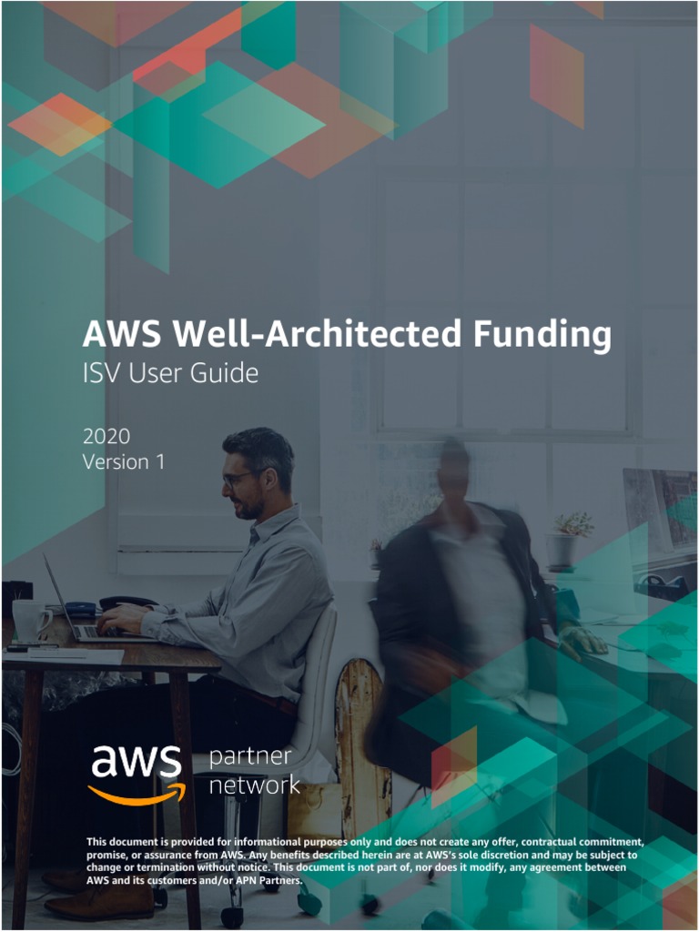 AWS Well-Architected ISV Funding Guide | PDF | Amazon Web Services | Information Technology ...