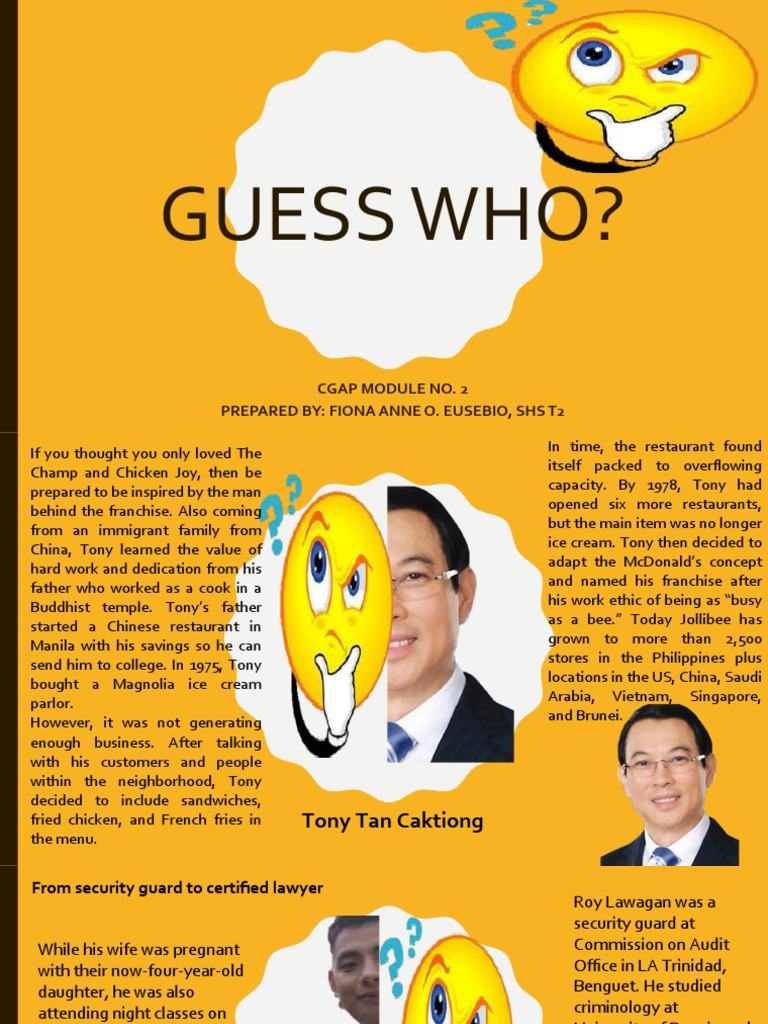 Guess Who?: Cgap Module No. 2 Prepared By: Fiona Anne O. Eusebio, Shs ...