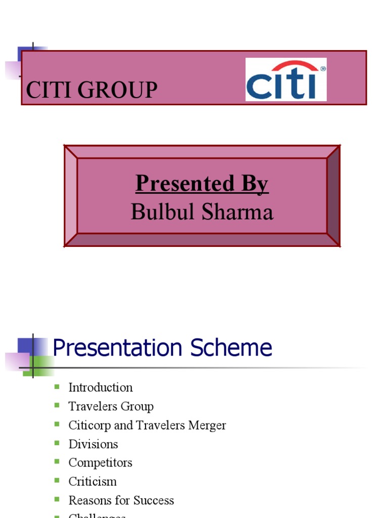 Citi Group: Presented by | PDF | Citigroup | Banks