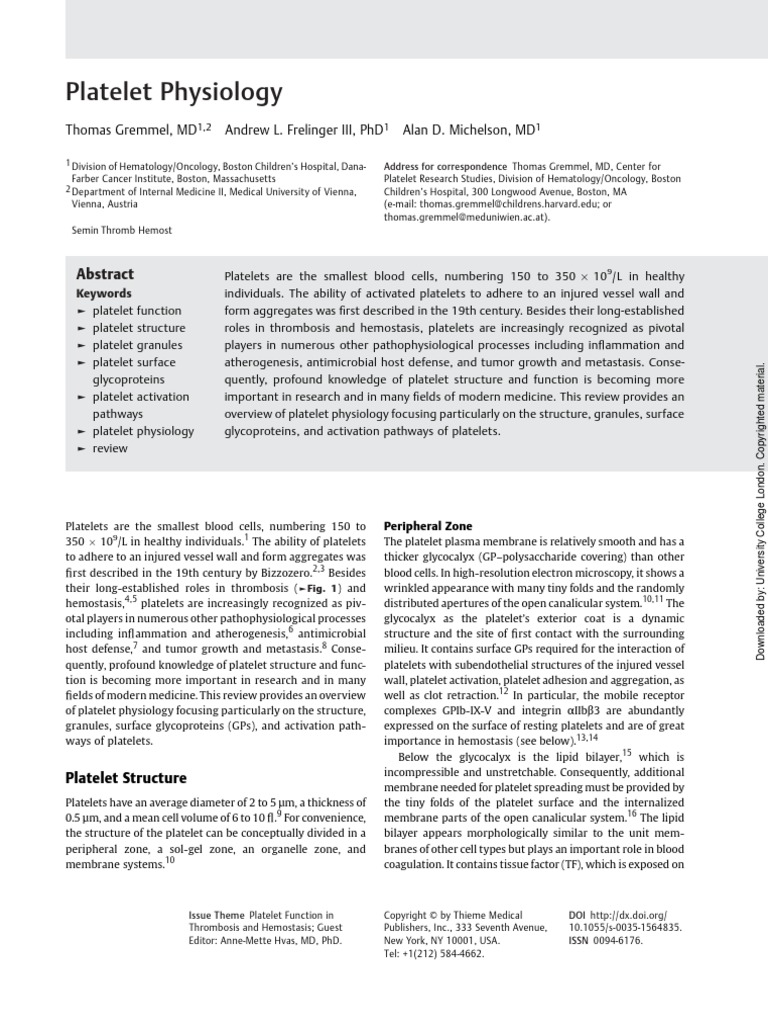 Platelet Physiology: Thomas Gremmel, MD Andrew L. Frelinger Iii, PHD ...