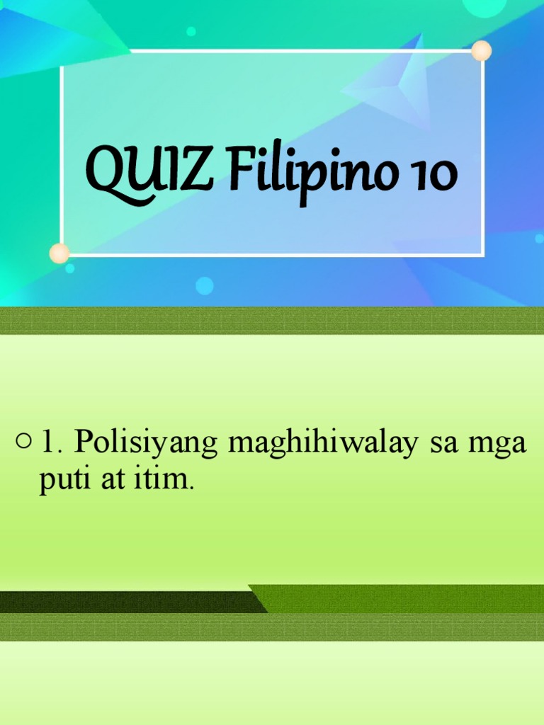 REVIEW QUIZ - Filipino10 | PDF