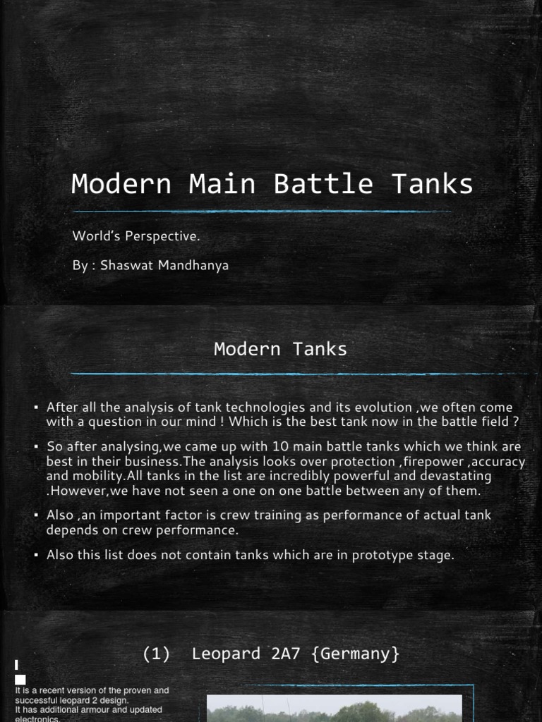 Modern Main Battle Tanks: World's Perspective. By: Shaswat Mandhanya ...