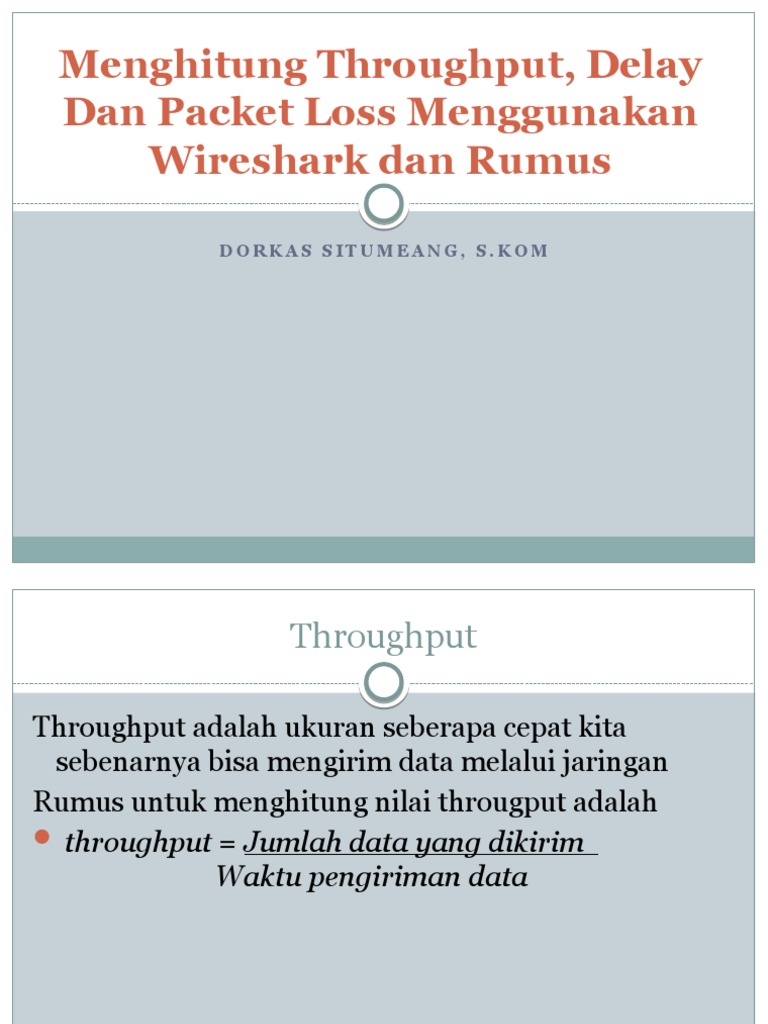 Menghitung Throughput, Delay Dan Packet Loss Menggunakan | PDF