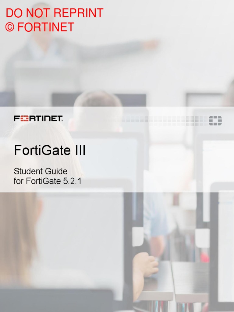 FortiGate III Student Guide-Online V8 | PDF | File Transfer Protocol ...