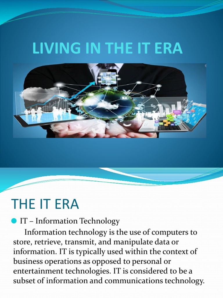 Living in The It Era | PDF | Input/Output | Central Processing Unit