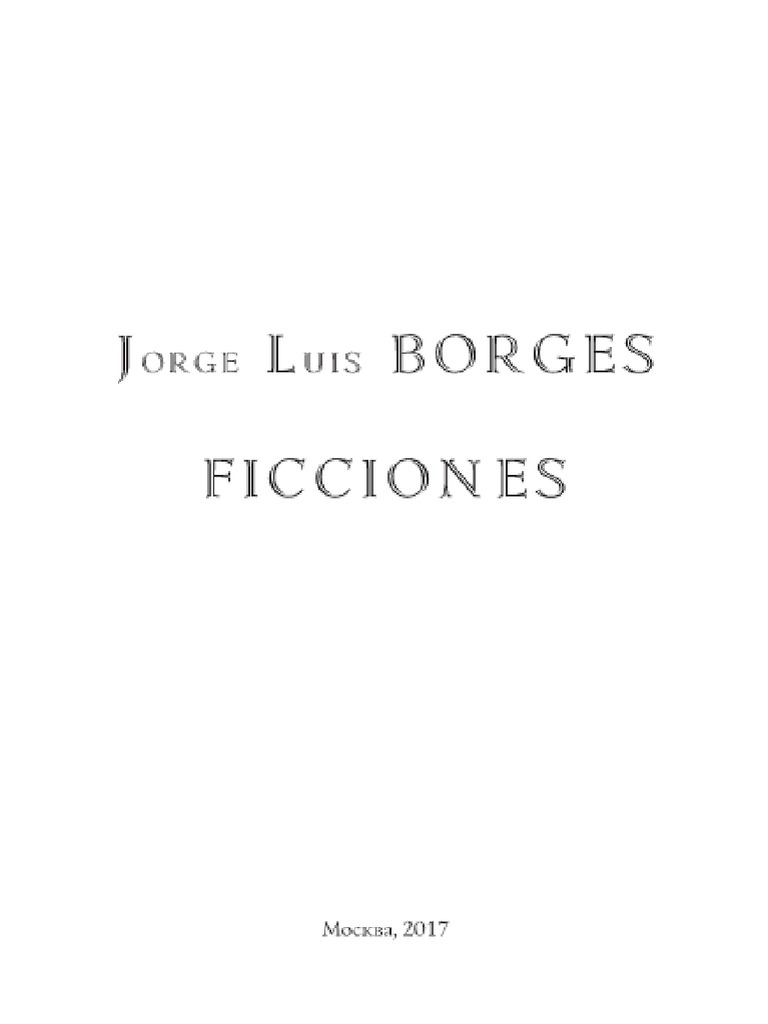 Jorge Luis Borges - Ficciones | PDF