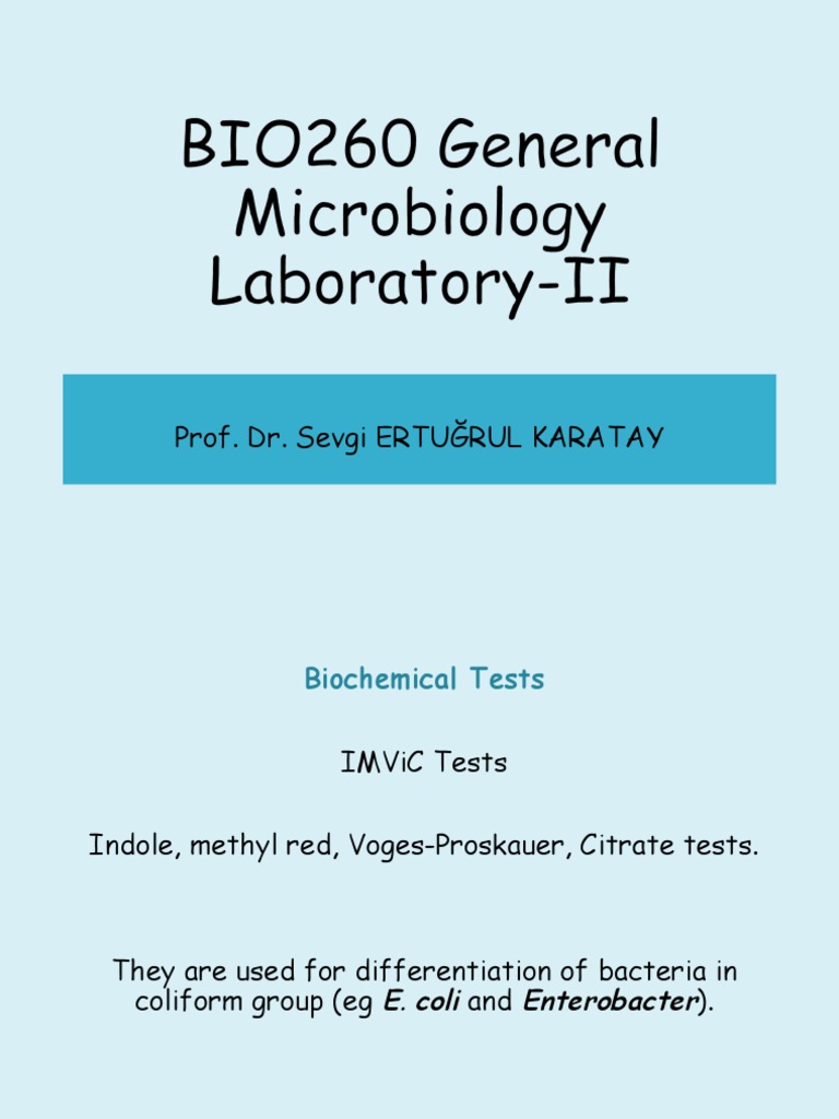 BIO 260 Week 5 Biochemical Tests 4 IMVIC Tests | PDF | Chemical ...