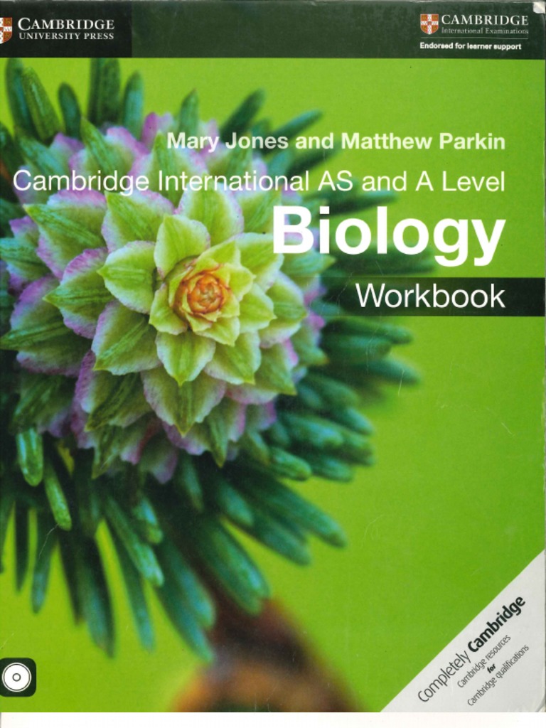 Cambridge International As and A Level Biology Workbook | PDF