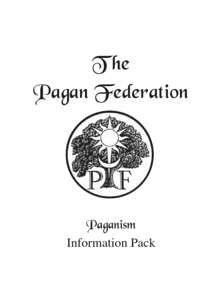 The Pagan Federation: Information Pack | PDF | Wicca | Heathenry (New ...