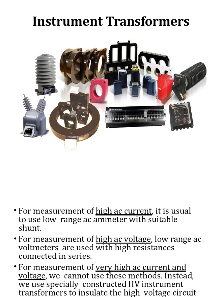 Understanding Instrument Transformers: Their Types, Applications, and Role in Safely Measuring ...