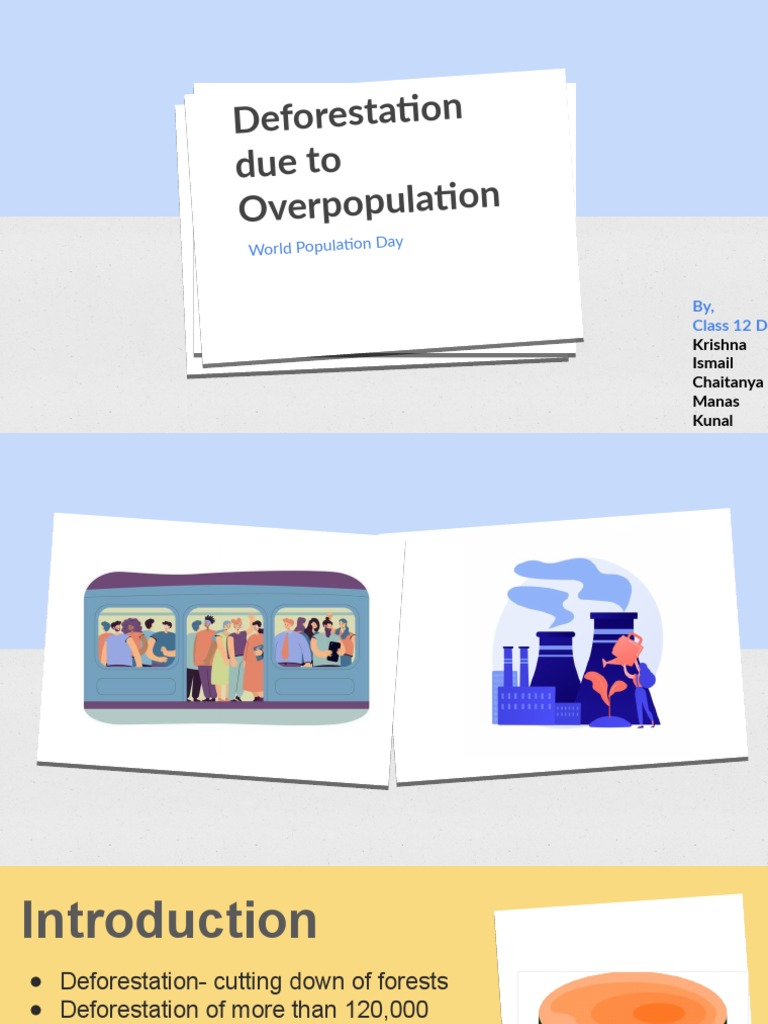 Deforestation Due To Overpopulation - World Population Day | PDF