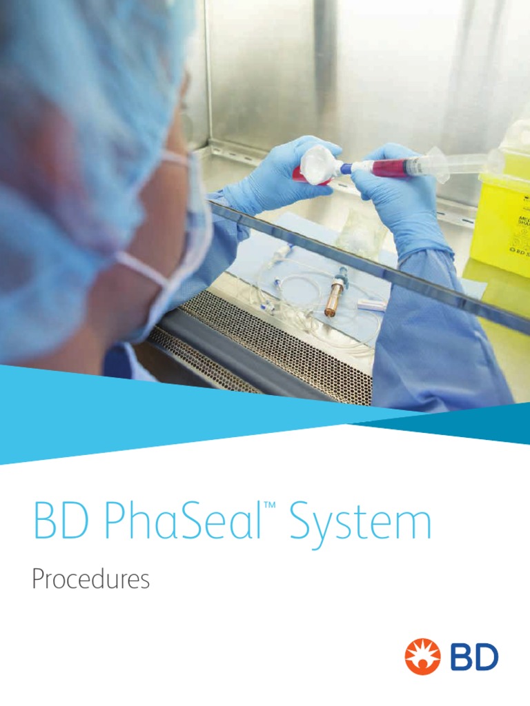 BD Phaseal System: Procedures | PDF | Syringe | Intravenous Therapy