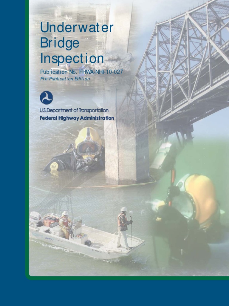 Underwater Bridge Inspection Guidelines | PDF | Deep Foundation | Scuba ...