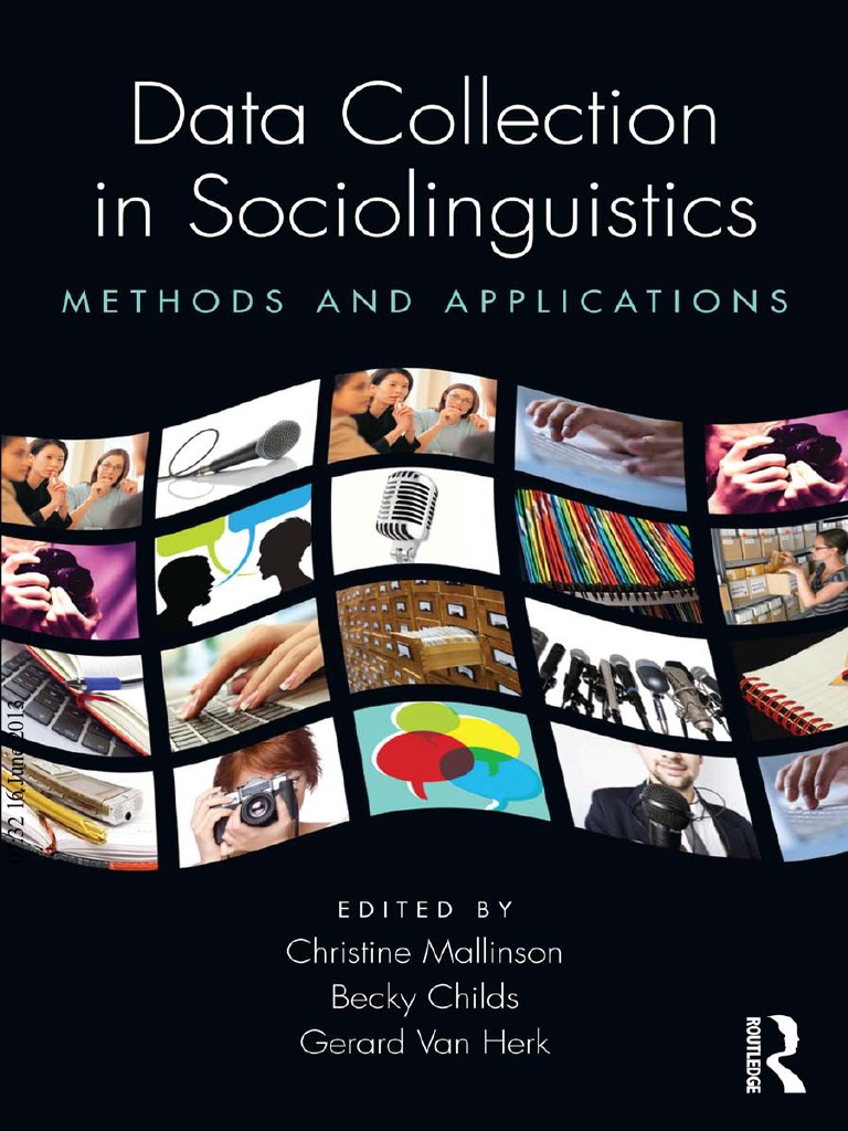 Data Collection In Sociolinguistics Methods And Applications Pdf Sociolinguistics Sociology
