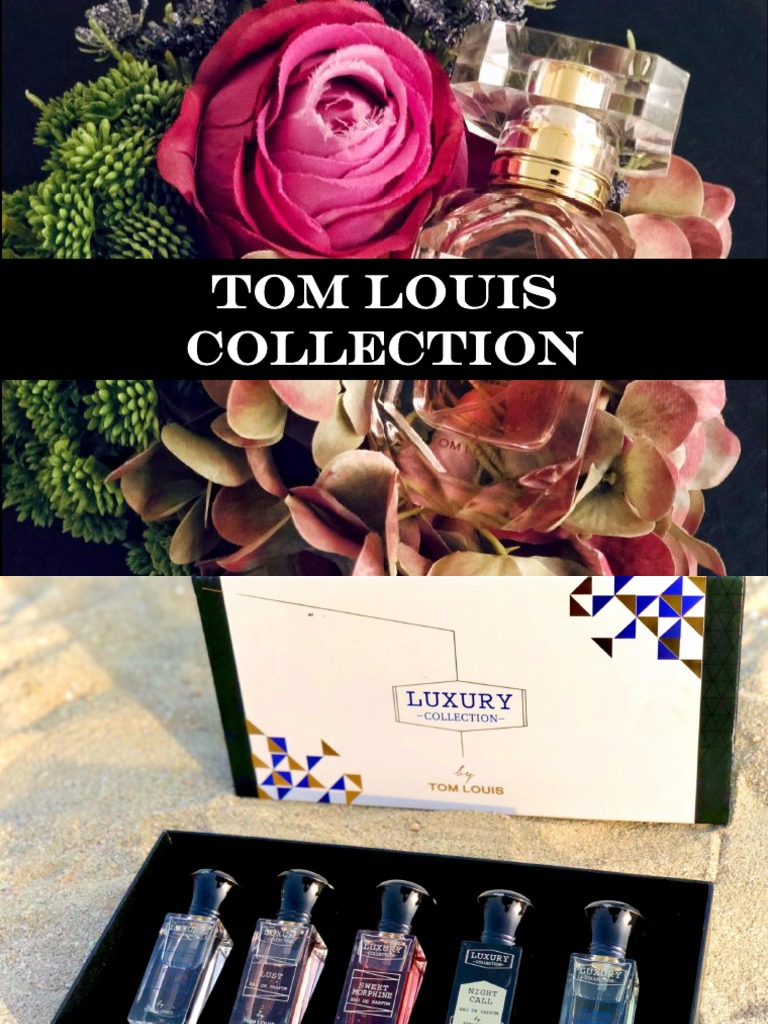 Tom Louis Perfume Collections Overview | PDF | Cooking, Food & Wine