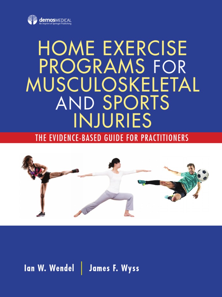 Home Exercise Programs For Musculoskeletal and Sports Injuries | PDF ...