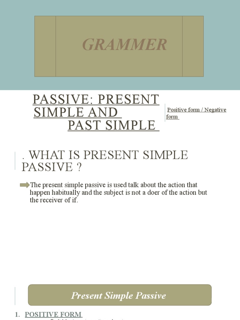 Grammer: Passive: Present Simple and Past Simple | PDF | Verb | Subject ...