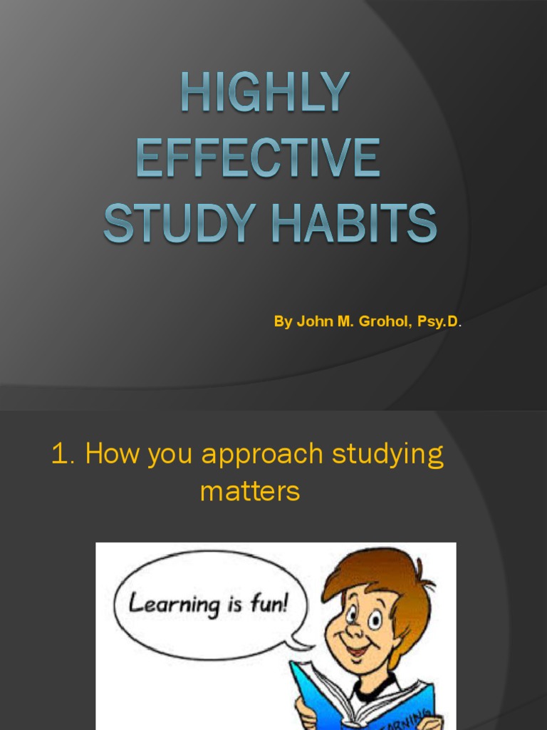Highly Effective Study Habits | PDF | Science & Mathematics