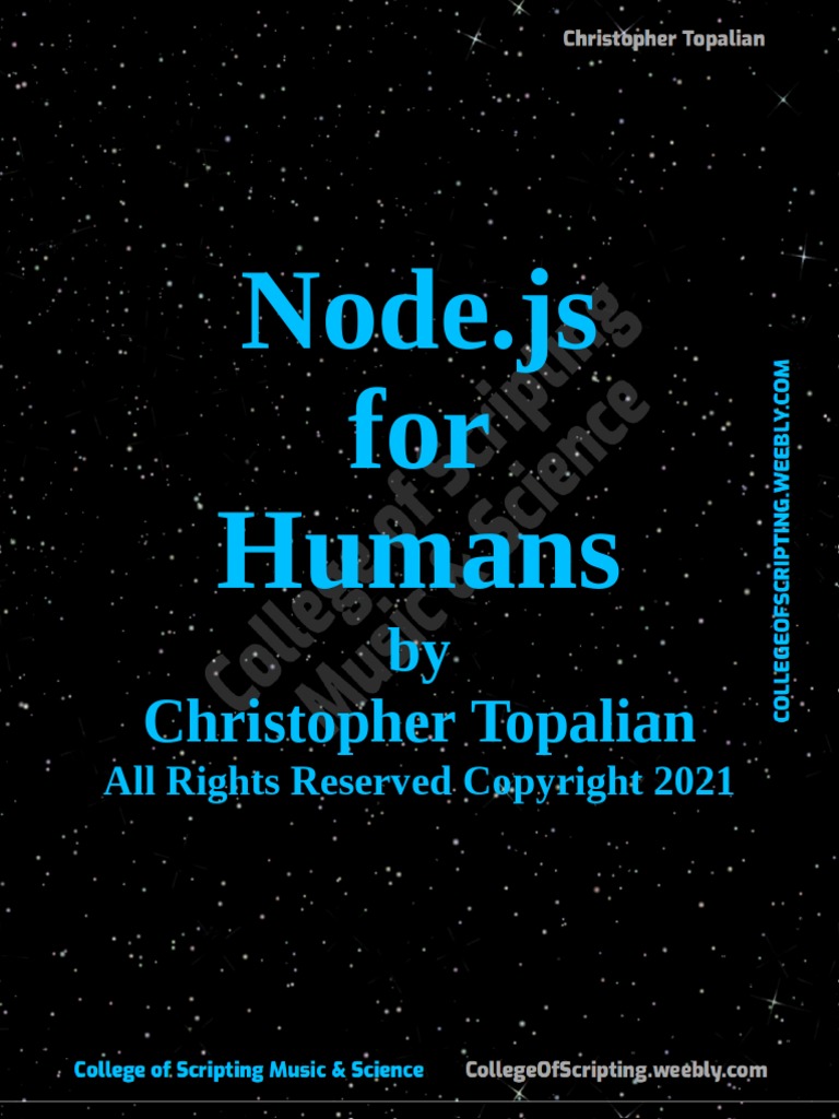 Node - Js For Humans by Christopher Topalian | PDF | World Wide Web | Internet & Web