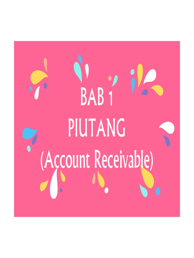 Pertemuan Pertama Materi Piutang | PDF | Pengelolaan Keuangan & Uang