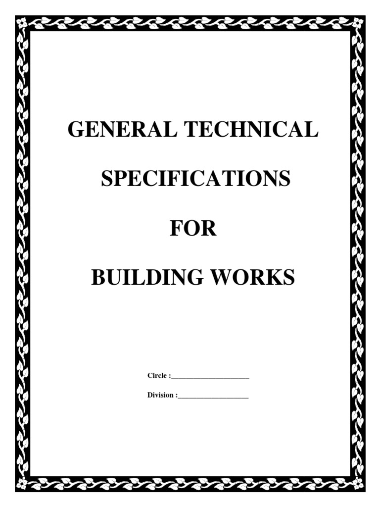 General Technical Specifications FOR Building Works: Circle: - Division ...