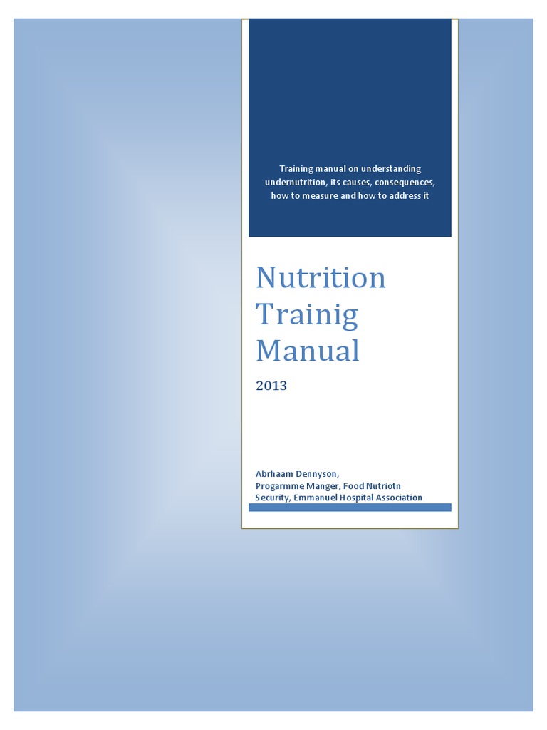 Nutrition Training Manual | PDF | Human Nutrition | Malnutrition
