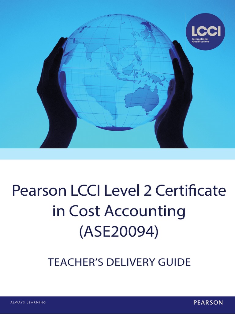 Pearson LCCI Level 2 Certifi Cate in Cost Accounting (ASE20094) | PDF ...