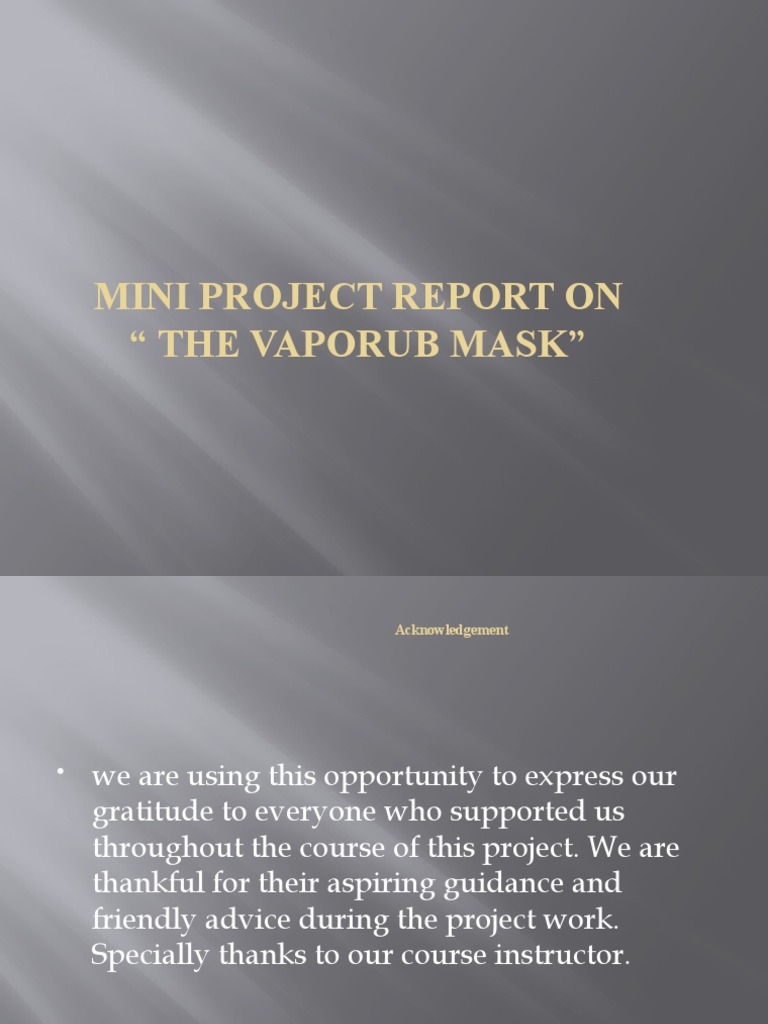 Mini Project Report On Vaporub Mask | PDF | Epidemiology | Microbiology