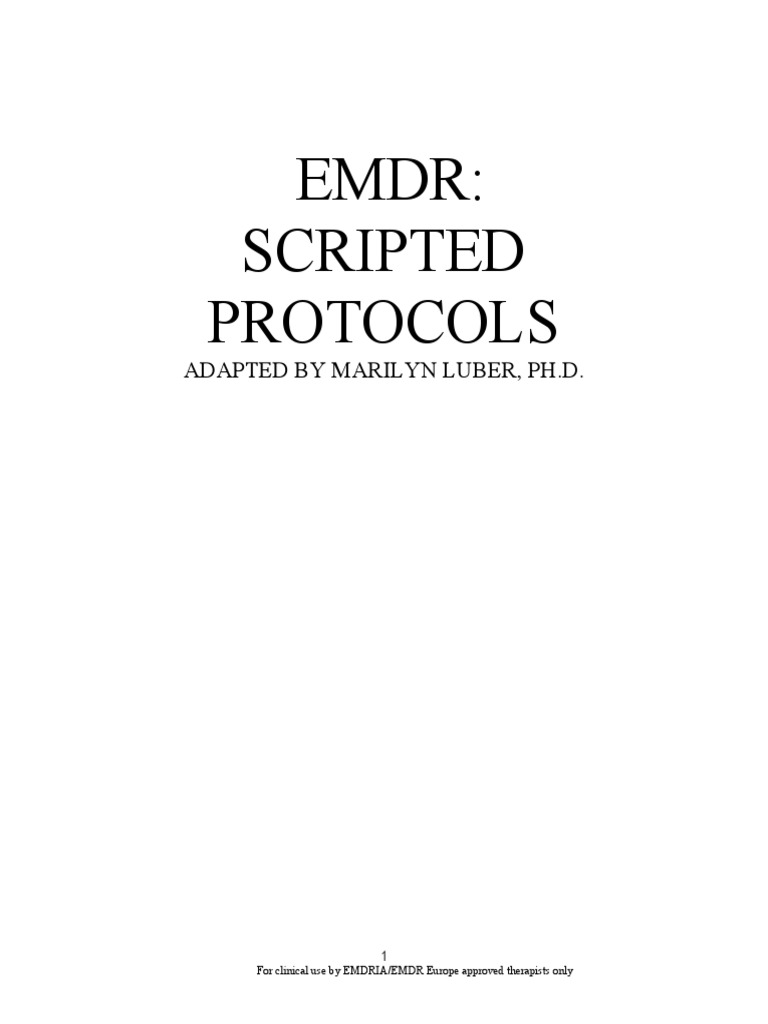 EMDR Scripted Protocols Examples | PDF | Eye Movement Desensitization ...