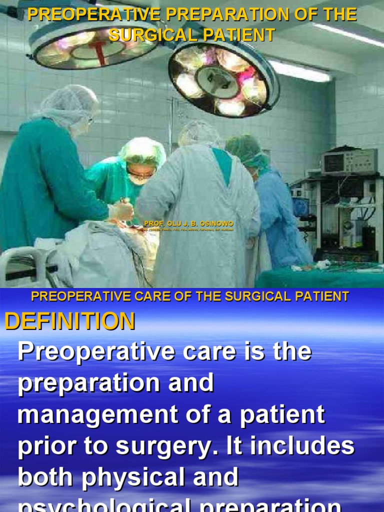 Preoperative Preparation of The Surgical Patient | PDF | Surgery ...