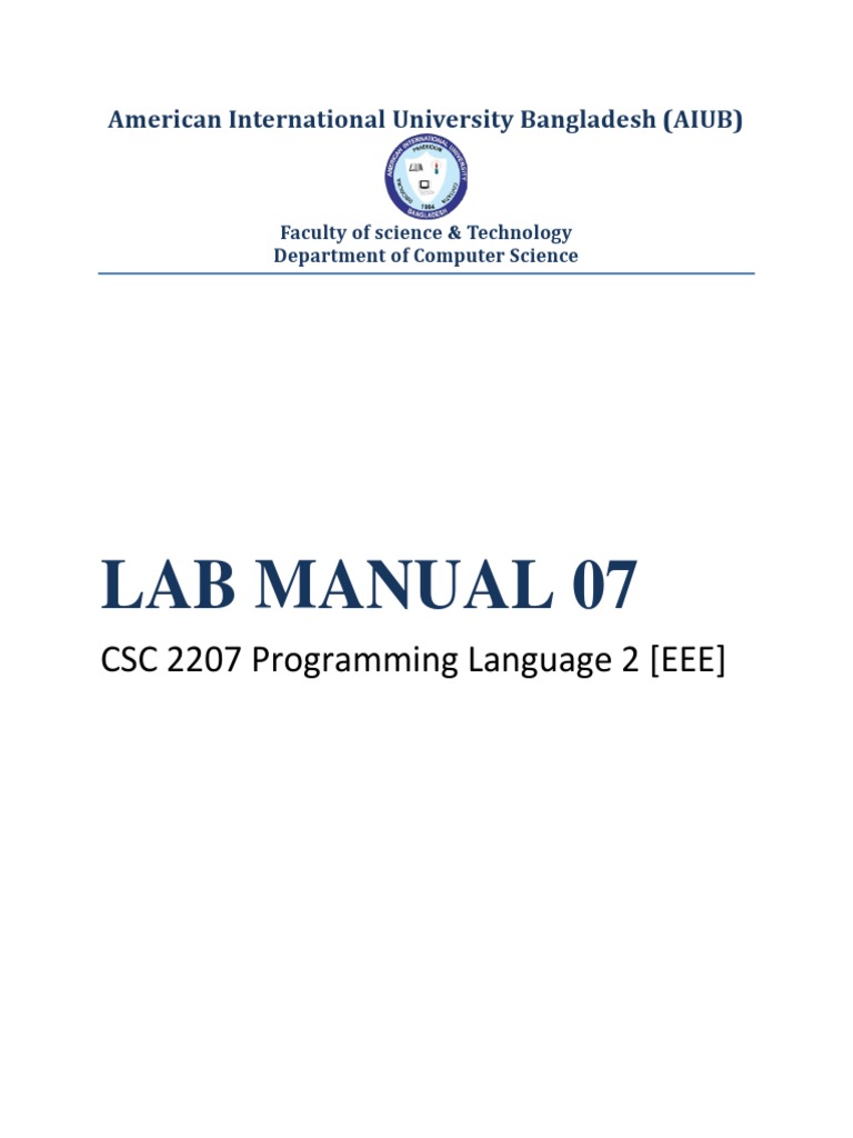 Lab Manual 07: CSC 2207 Programming Language 2 (EEE) | PDF | Class (Computer Programming ...