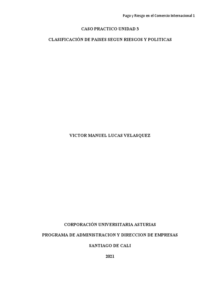 CASO PRACTICO UNIDAD 3 - Pago y Riesgo en El Comercio Internacional | PDF | El comercio ...