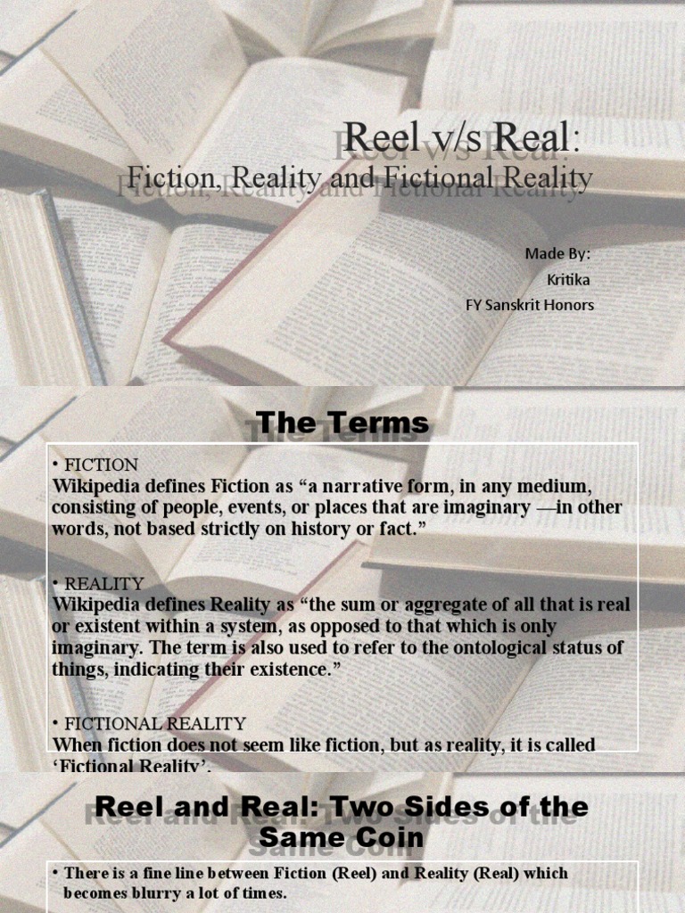 Fiction vs. Reality: Understanding Differences | PDF | Reality | Science