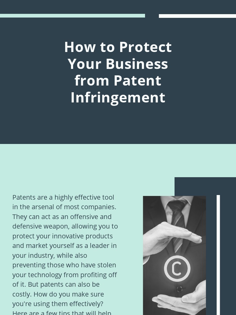 How To Protect Your Business From Patent Infringement | PDF | Patent ...