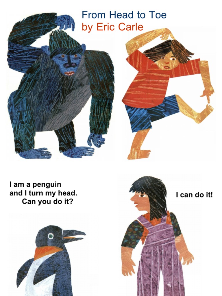 From Head To Toe (Story) - Eric Carle | PDF
