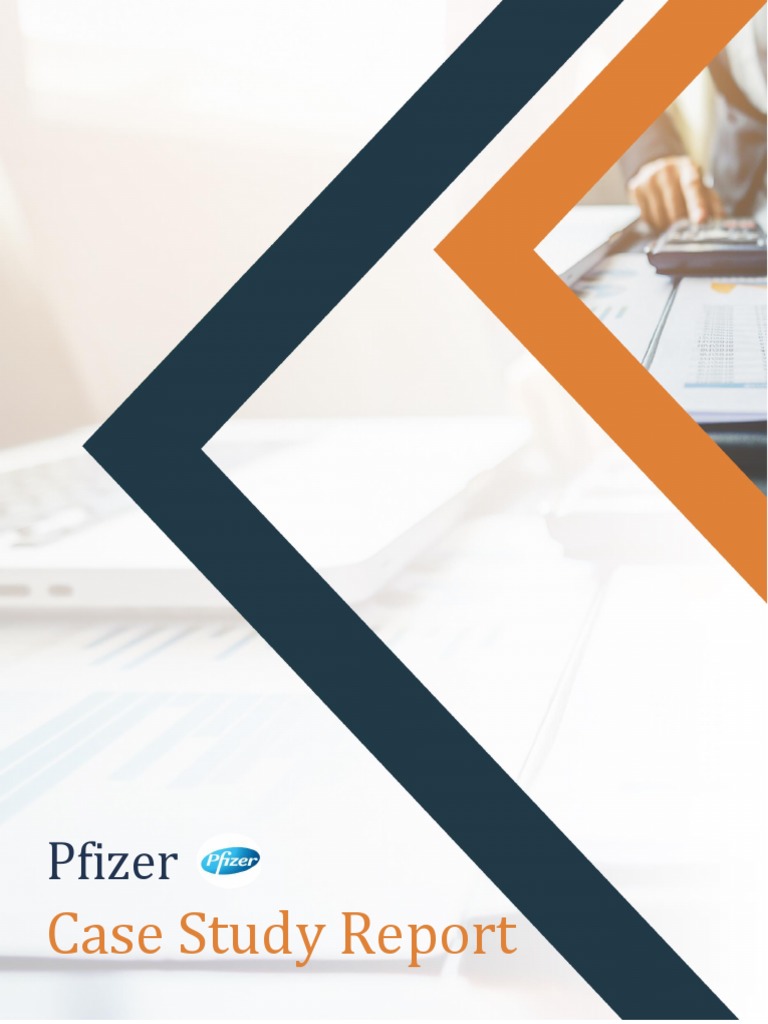Pfizer: Case Study Report | PDF | Motivation | Motivational