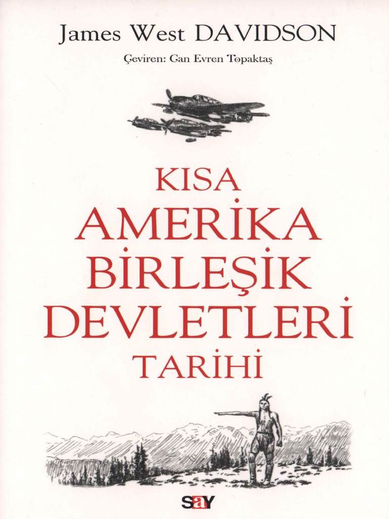 James West Davidson Kısa Amerika Birleşik Devletleri Tarihi Say | PDF