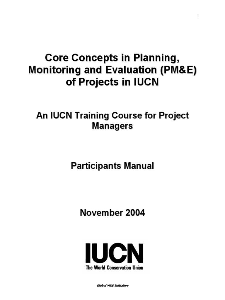 Core Concepts in Planning, Monitoring and Evaluation of Project in IUCN ...