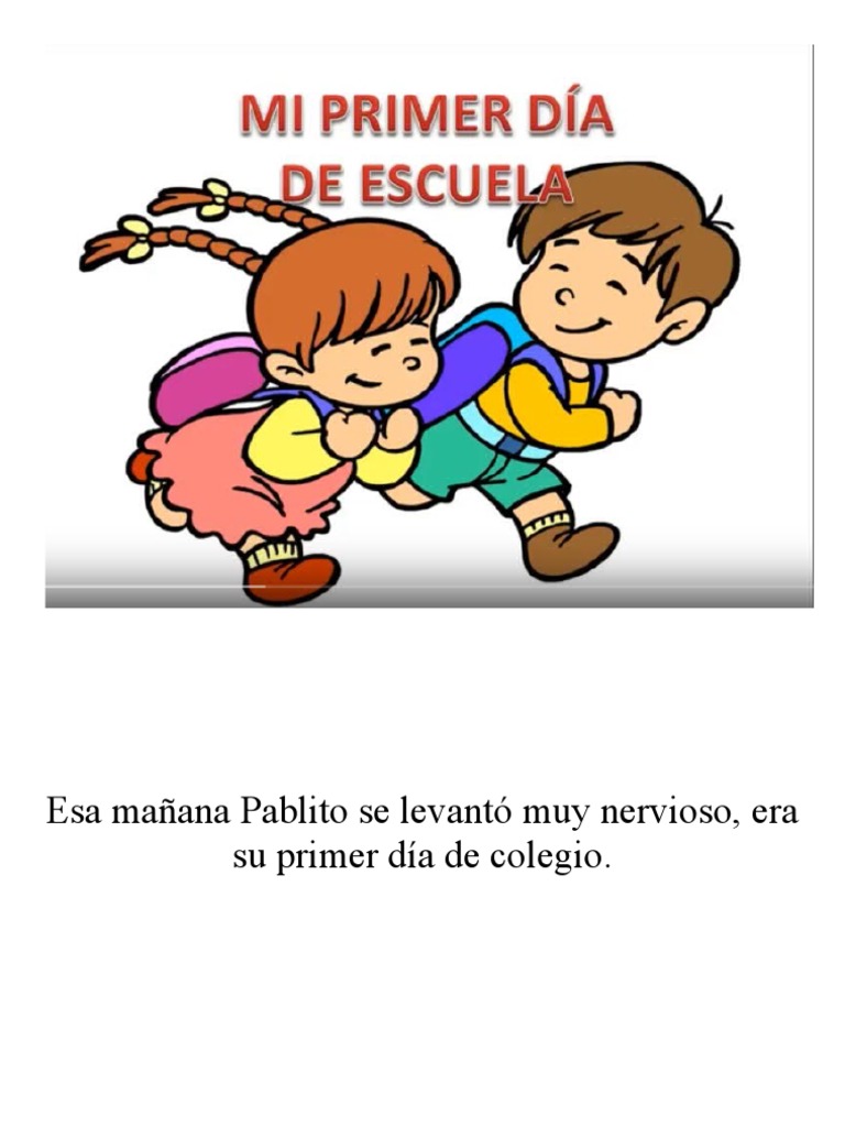 Mi Primer Dia de Escuela-Cuento | PDF | Artes del Lenguaje y ...