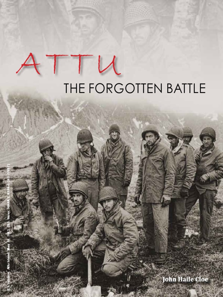 Attu Forgotten Battle Optimized 508 | PDF | Pacific War | Military