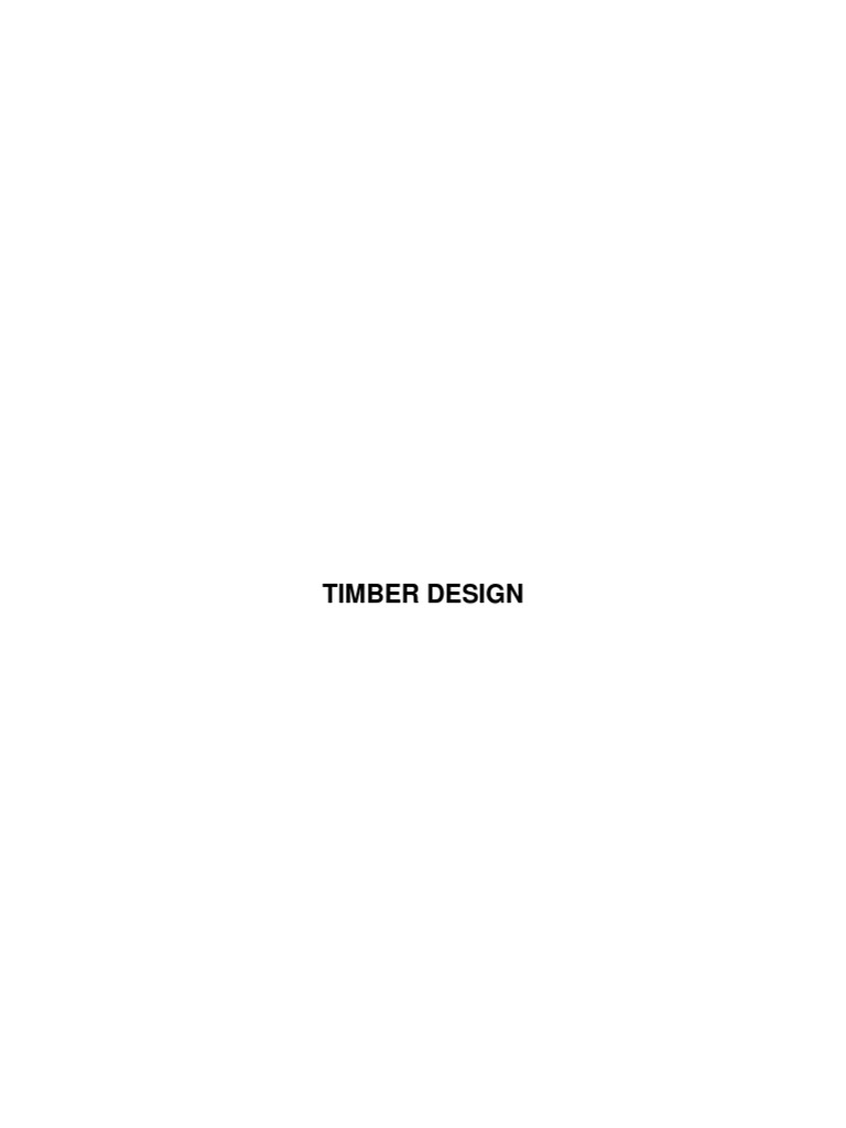 Timber Design | Download Free PDF | Bending | Beam (Structure)